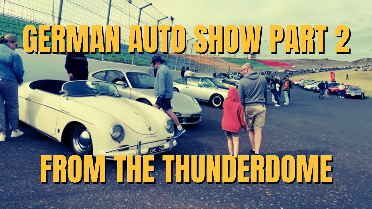 German Auto Show at Calder Park Thunderdome Pt2 - YouTube