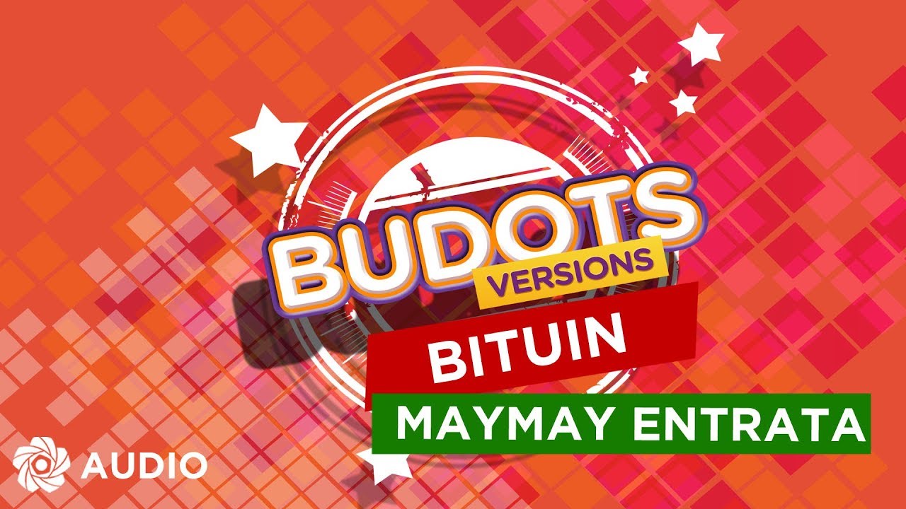 Bituin - Maymay Entrata (Audio) | Budots Version - YouTube