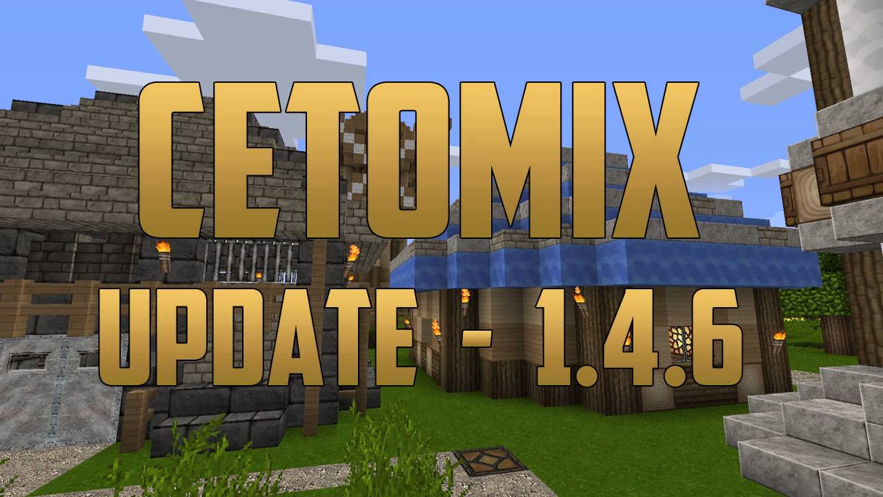 CetoMix 1.4.6 Update! - Minecraft Texture Pack - YouTube