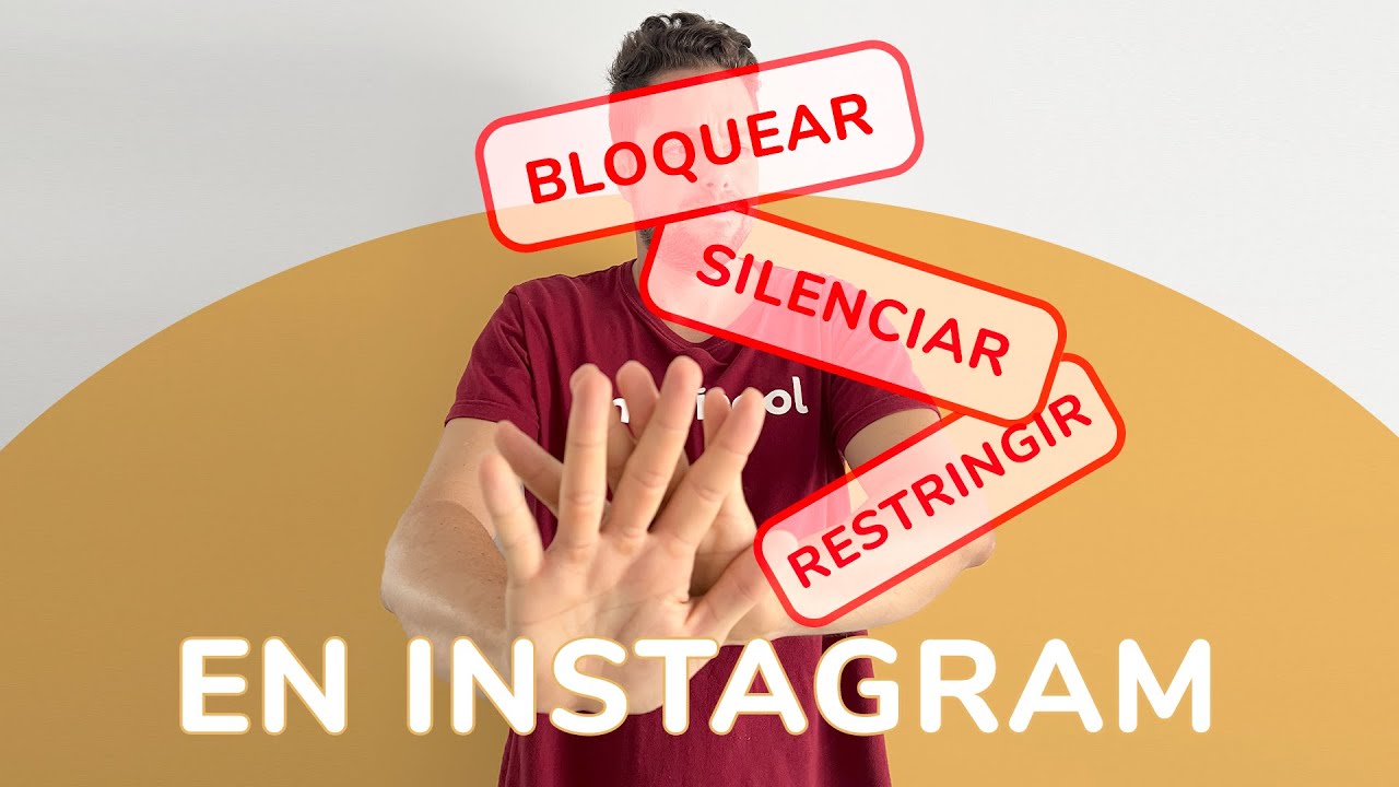 Cómo bloquear, silenciar y restringir en Instagram - YouTube