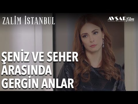 Şeniz ve Seher Arasında Gergin Anlar | Zalim İstanbul 2. Bölüm
