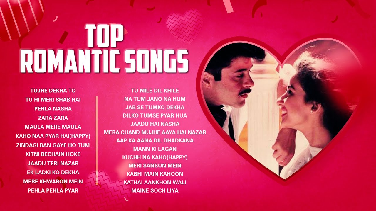 Romantic Hindi Songs | Pehla Nasha | Zara Zara | Kaho Naa Pyar Hai ...