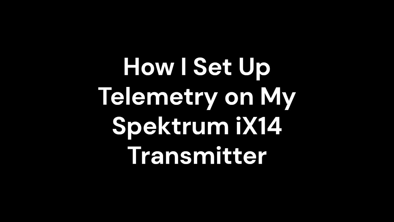 How I Set Up Telemetry on My Spektrum iX14 Transmitter - YouTube