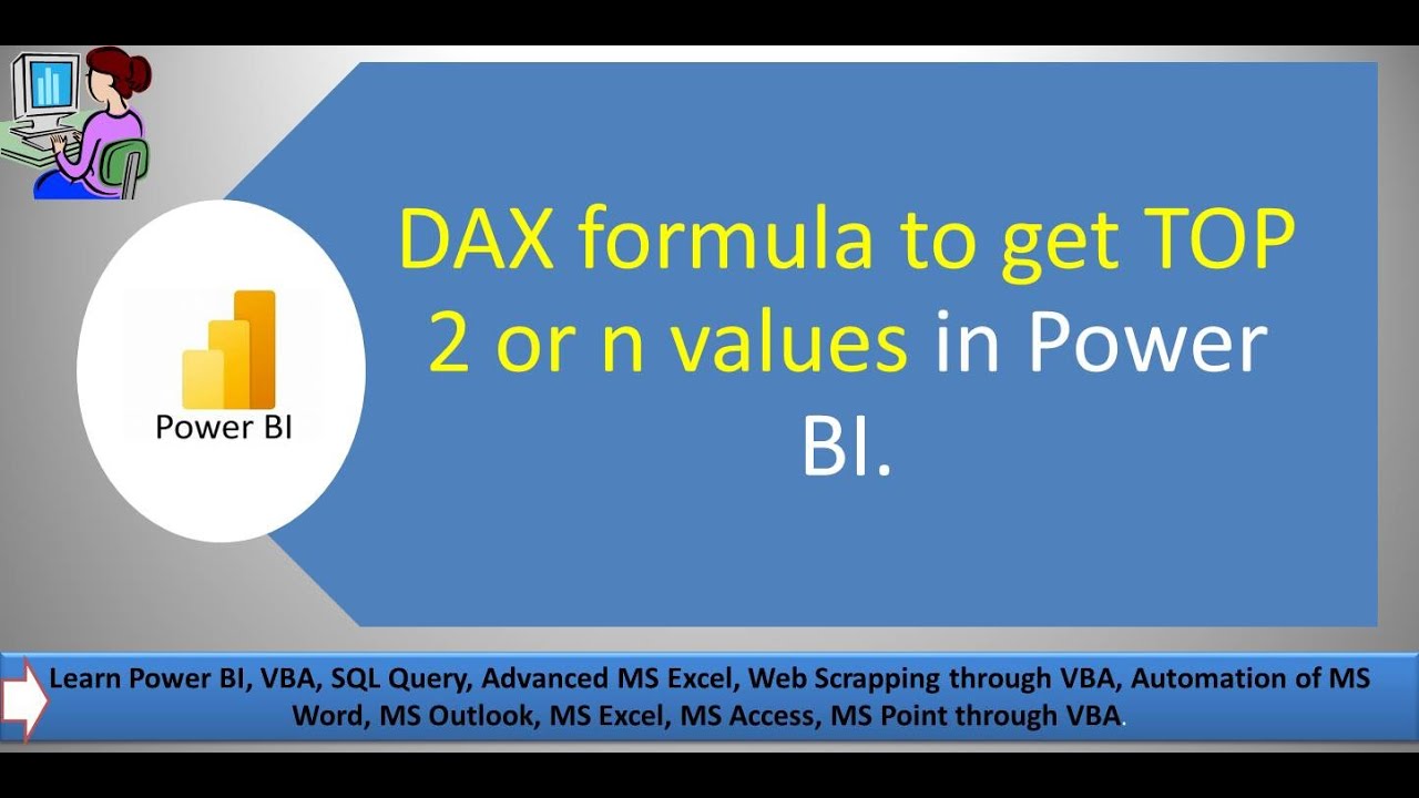 #DAX to get top 2 or n records basis on their values in power bi# power ...