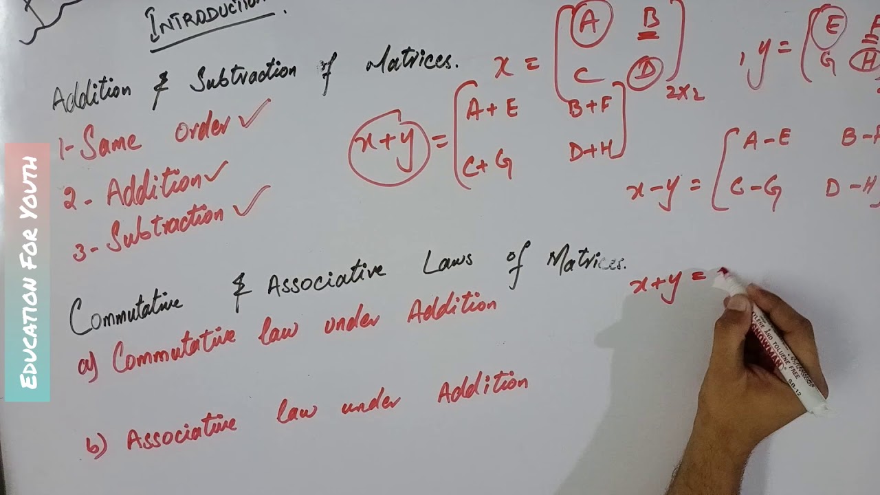Addition and subtraction of Matrices - Introduction to Exercise 1.3 ...
