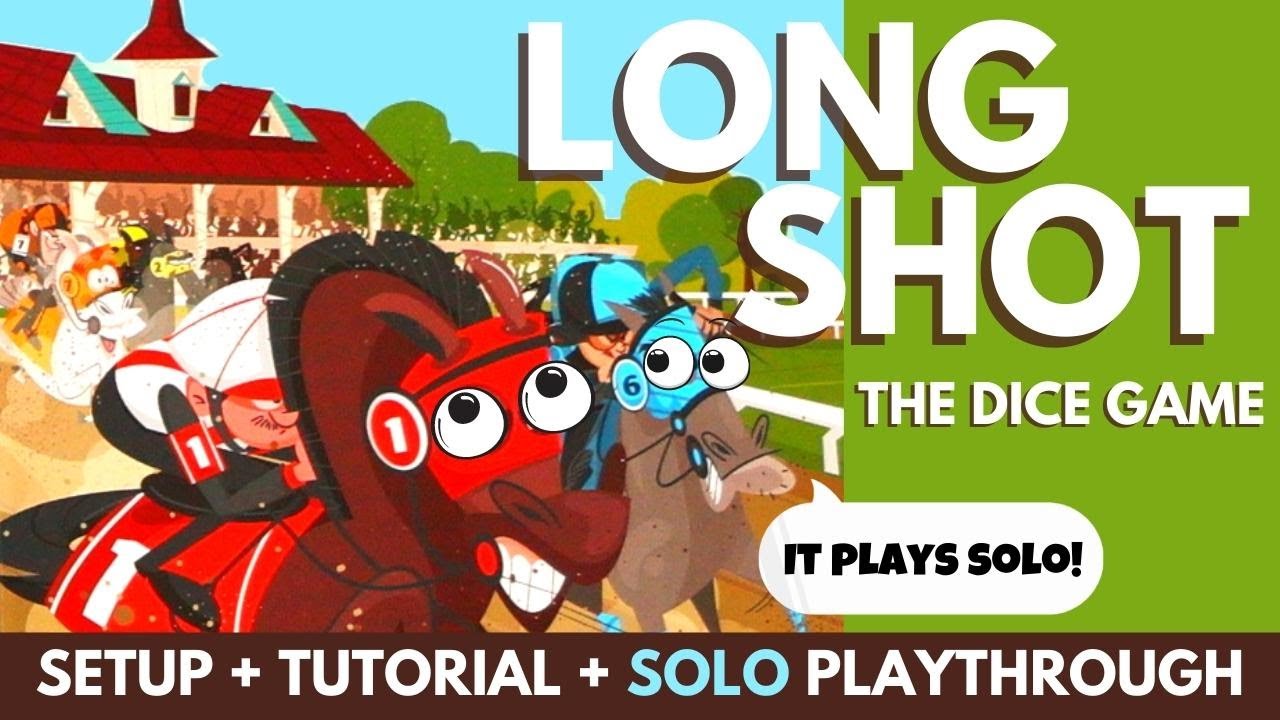 Long Shot The Dice Game | Full Solo Playthrough | Setup | How to Play ...