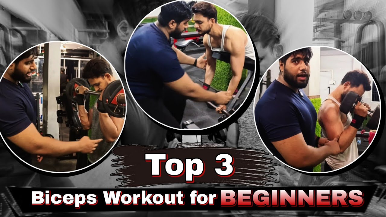 TOP 3 BICEPS WORKOUT FOR BEGINNERS | Best Biceps Exercise for Big Arms ...