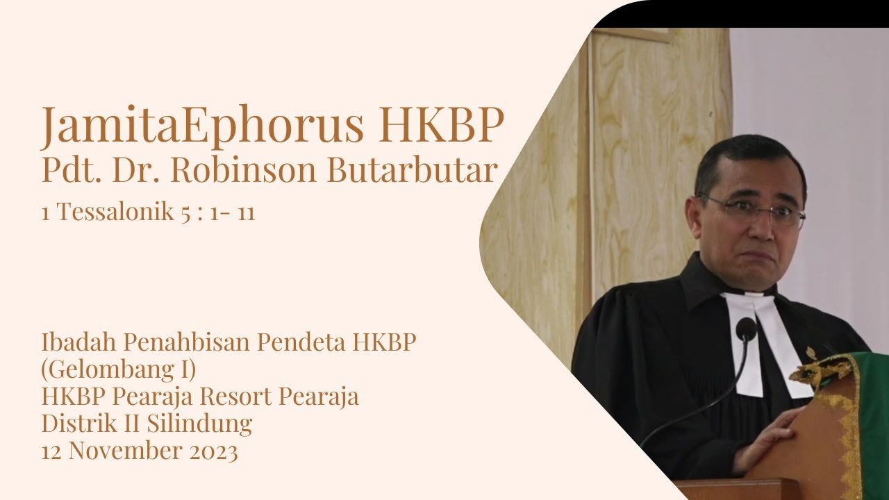Jamita Ephorus HKBP Pdt. Dr. Robinson Butarbutar - YouTube