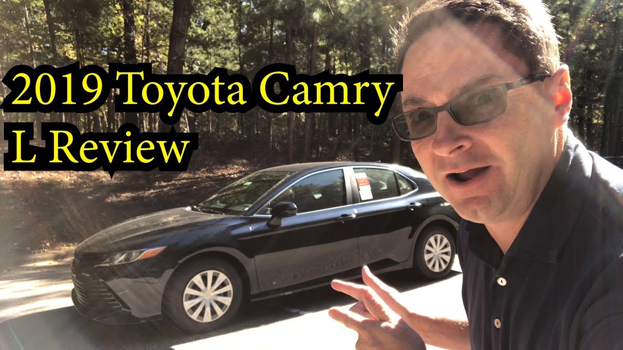 2019 Toyota Camry L Review - YouTube