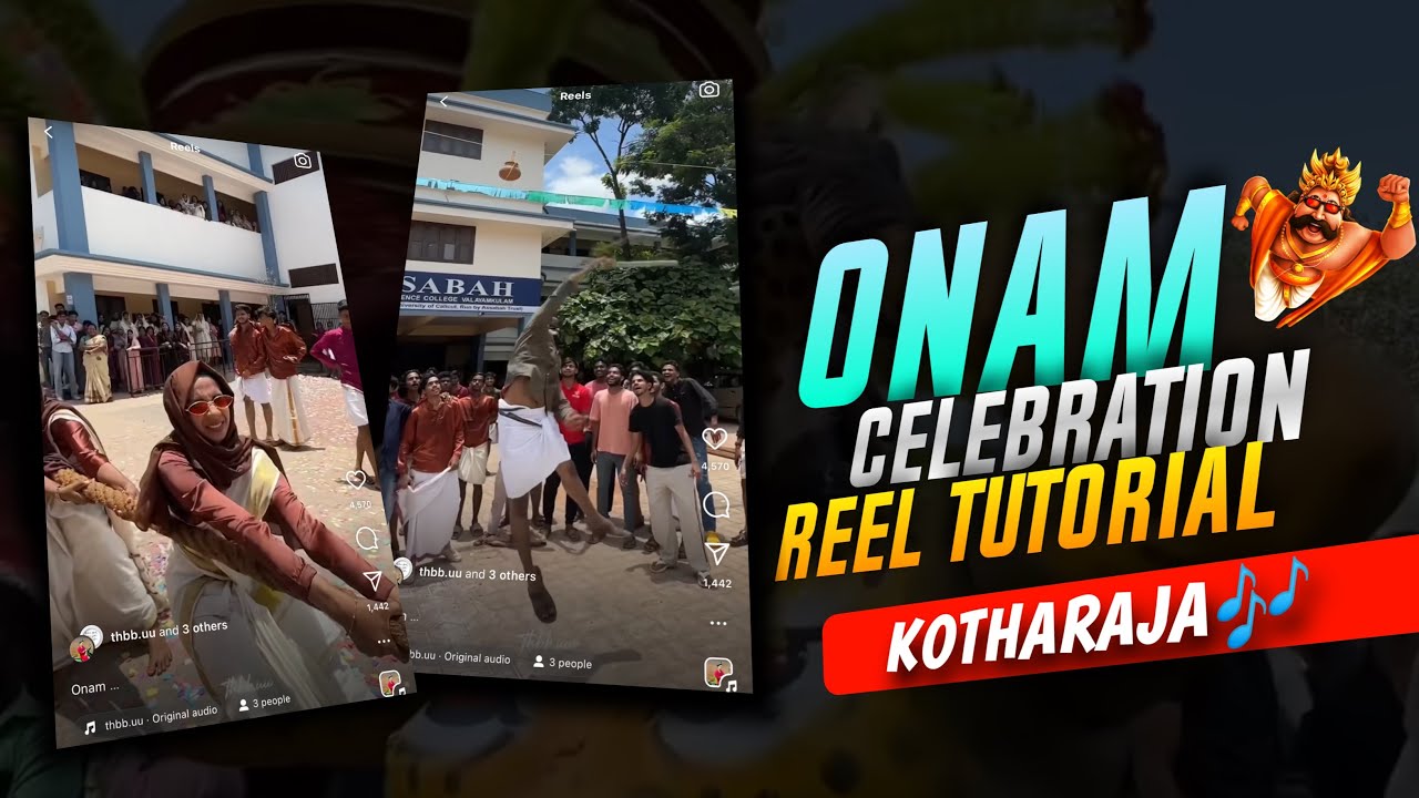 ONAM CELEBRATION REELS VIDEO EDITING | ONAM REELS VIDEO EDITING ...