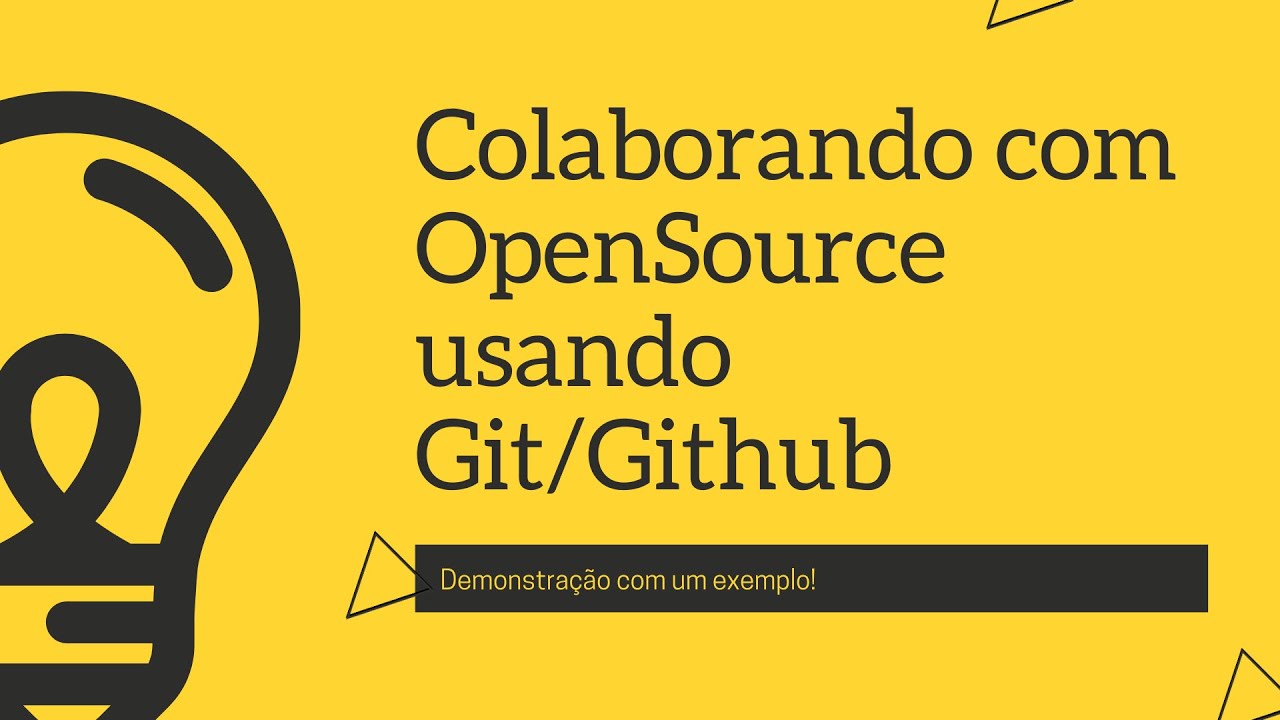 Colaborando com Projeto Open Source - Git/Github - YouTube
