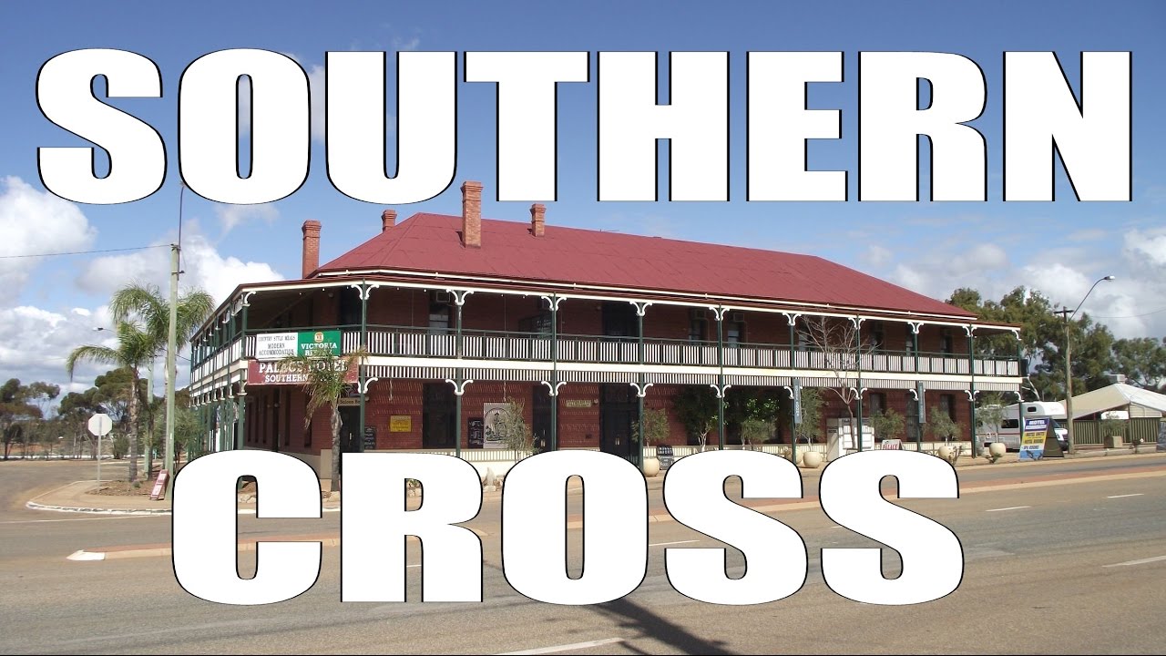 Southern Cross - Western Australia - YouTube