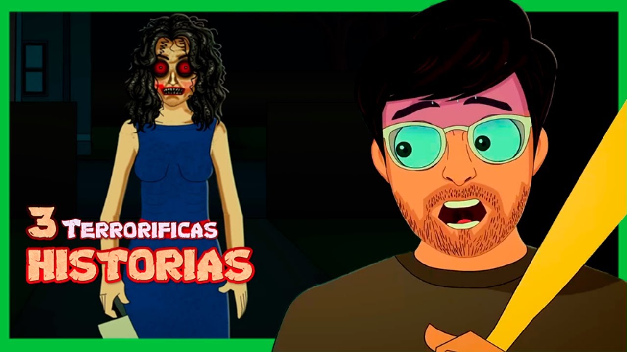 3 Historias Espantosas de TERROR que te Impactaran Hoy Mismo ...