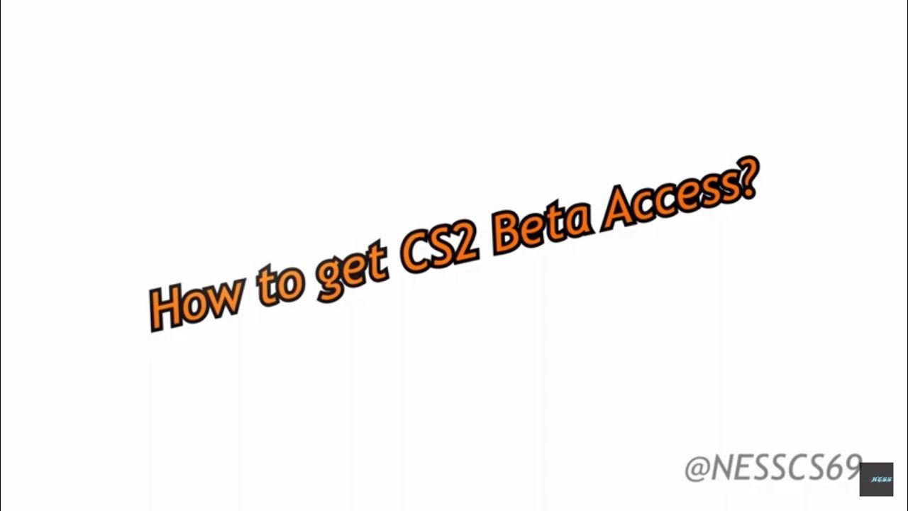How to Get CS2 Beta Access key!!|CS2| ZeroDayExploit - YouTube