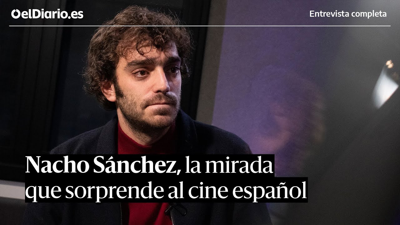 Nacho Sánchez, actor de 'Mantícora': "Veo la fragilidad como una virtud ...