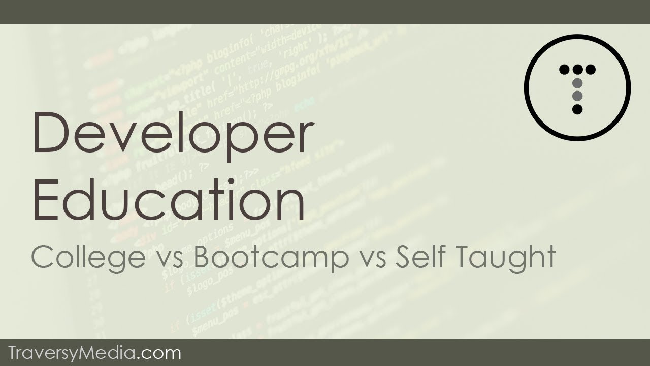 Developer Education - College, Bootcamp & Self Taught - YouTube