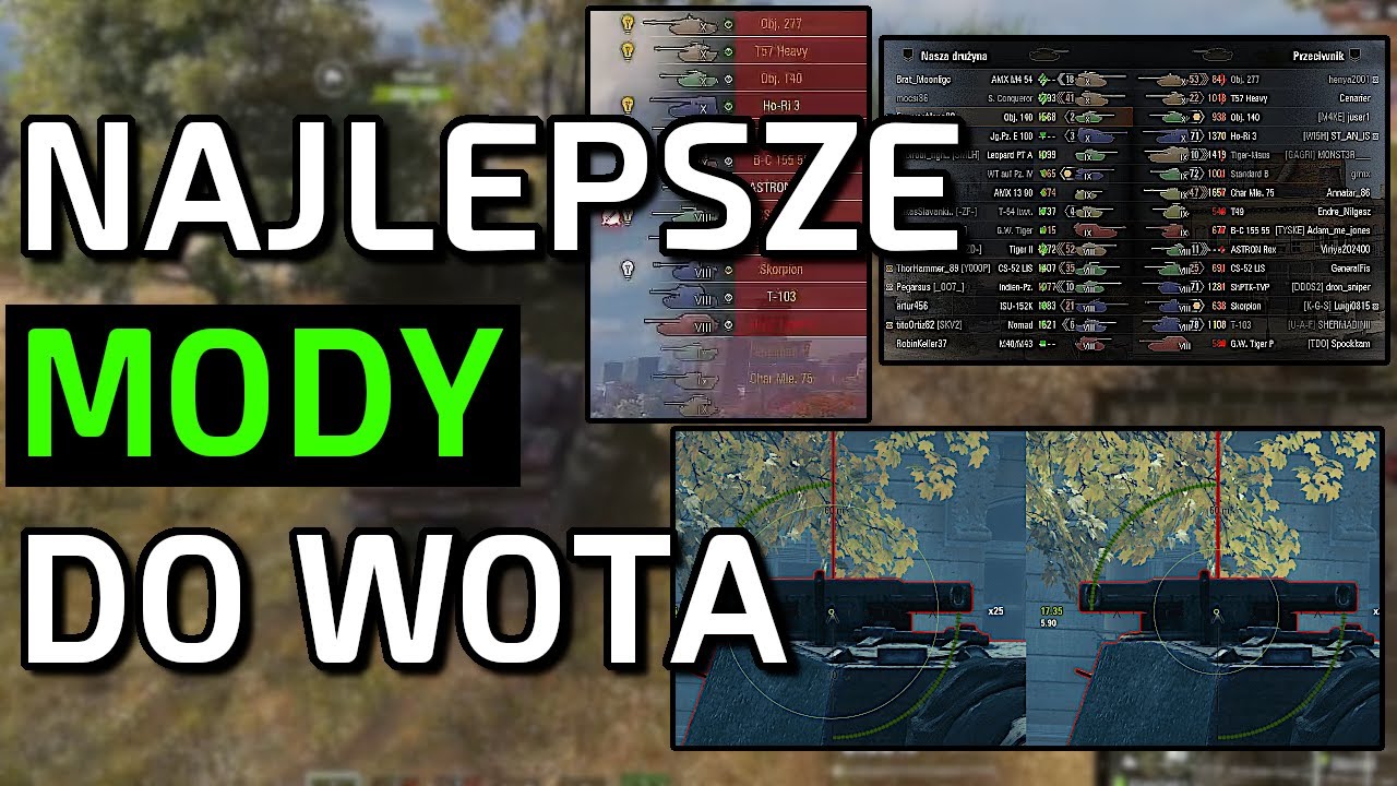 NAJLEPSZE MODY DO World of Tanks w 2024! | WoT Mods - YouTube