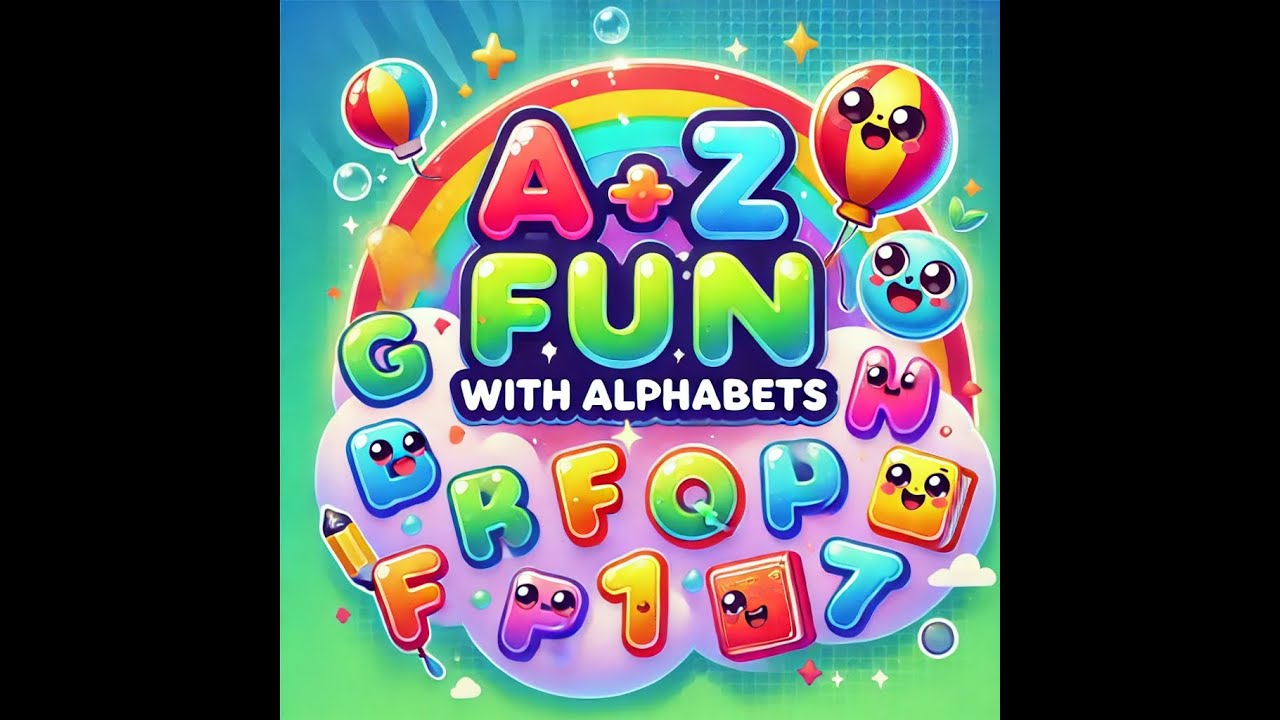 A - Z Fun with Alphabets - YouTube