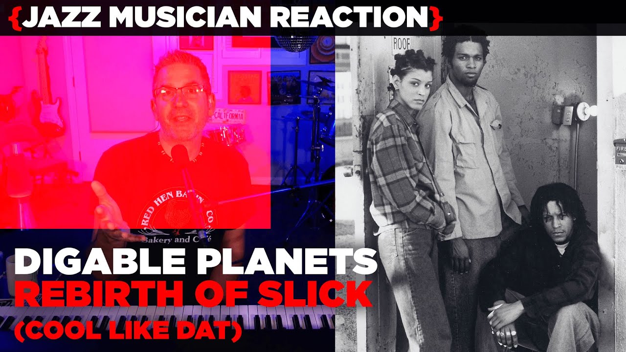 Jazz Musician REACTS | Digable Planets "Rebirth of Slick (Cool Like Dat ...