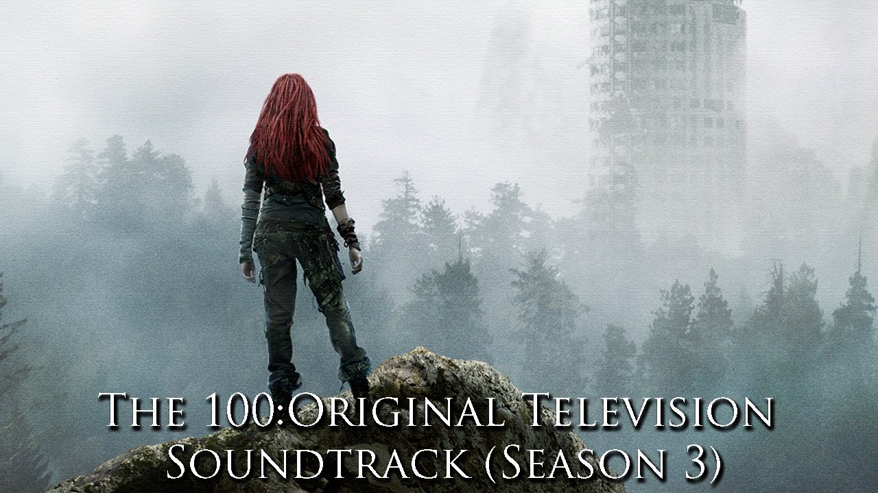 The 100: Original Television Soundtrack (Season 3) 02 Clexa Theme - YouTube