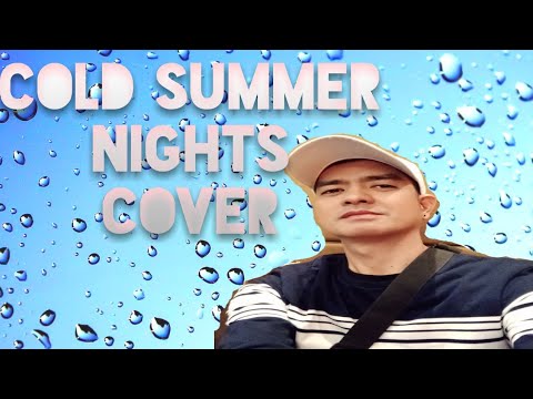 Cold Summer Nights Cover - Francis M. - YouTube