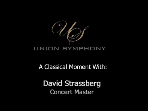 A Classical Moment With Concert Master, David Strassberg - YouTube