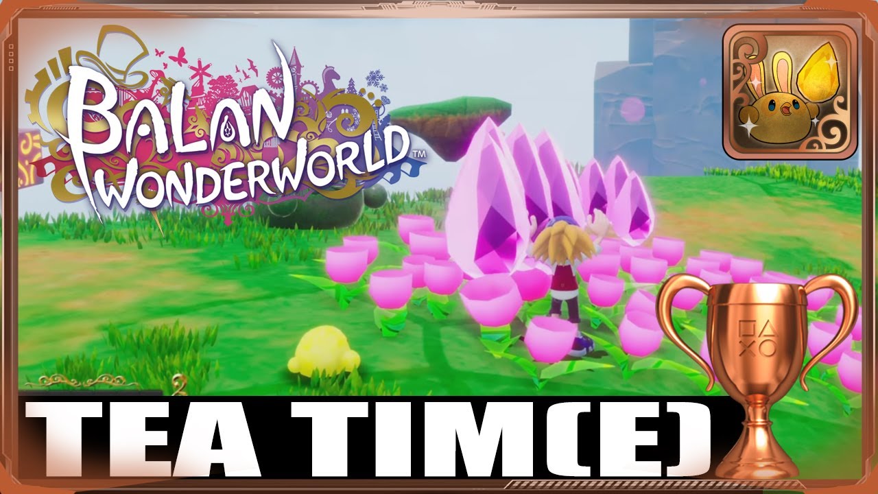 Balan Wonderworld - Tea Tim(e) - Bronze Trophy 🏆 - YouTube
