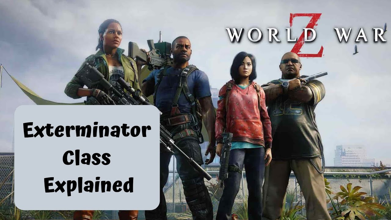 World War Z Exterminator Skill Tree and Tips - YouTube