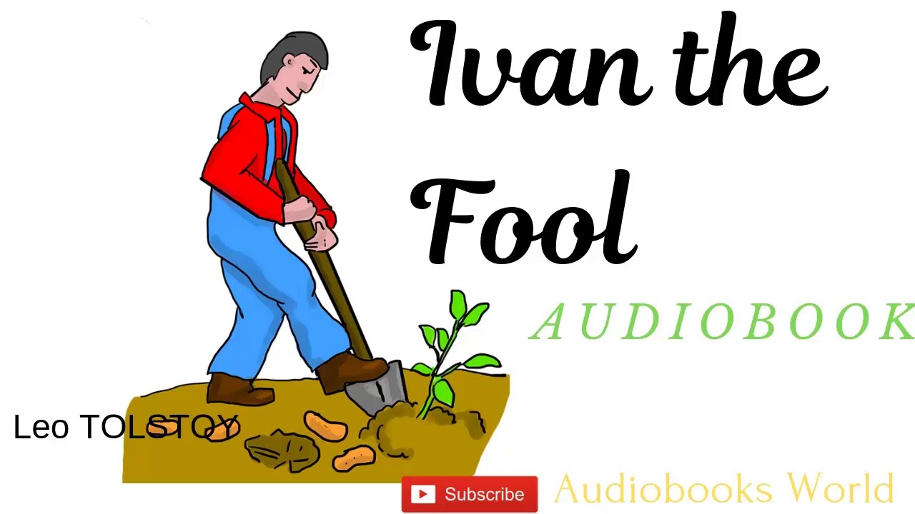 Full audiobook - Ivan the Fool | Children's fairy tale audiobook - YouTube