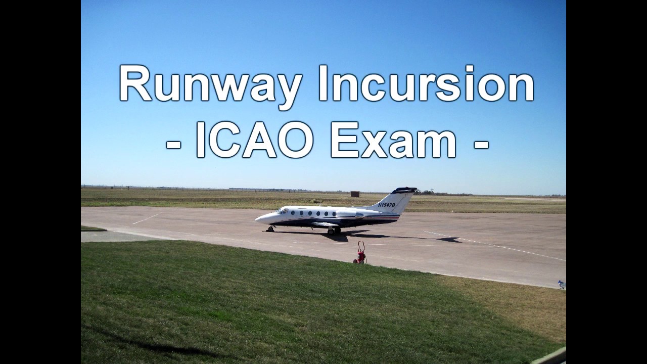 Report a Runway Incursion, ICAO Exam - YouTube