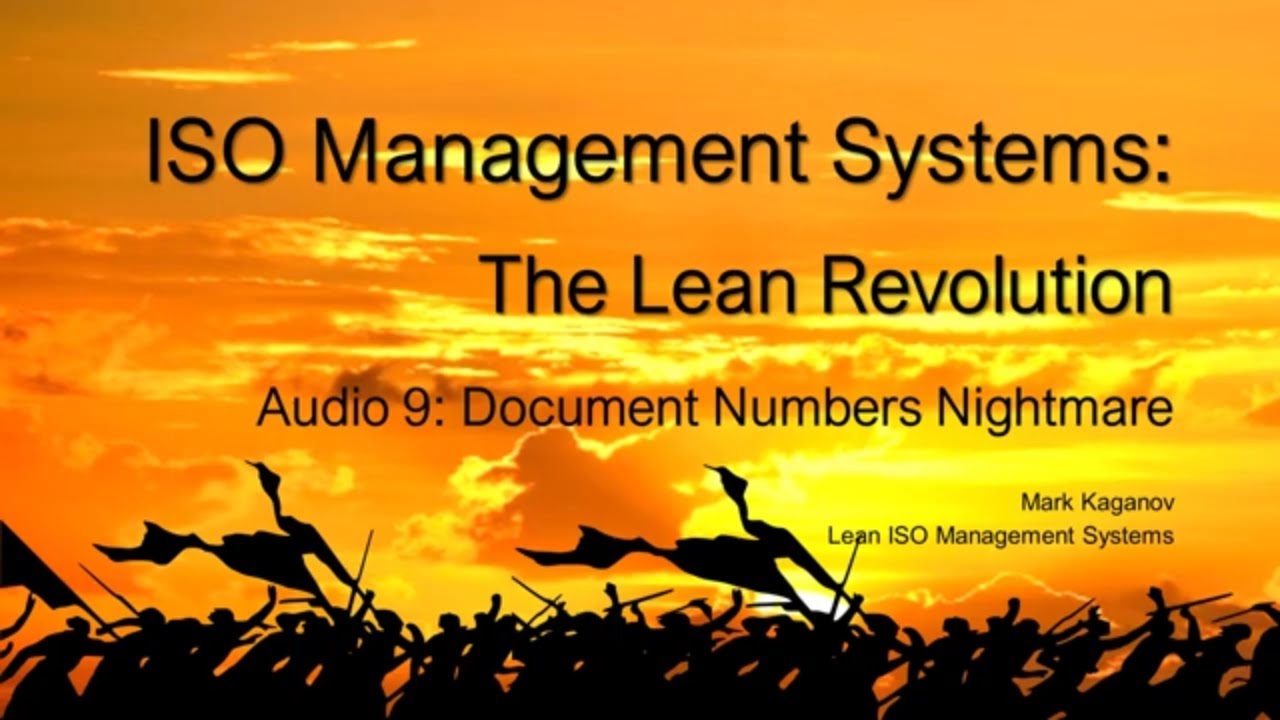 Document Numbers for Quality Management System - Not Needed for Lean ...