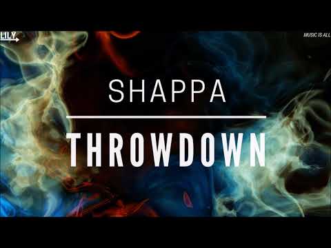 Shappa - Throwdown (Original Mix)