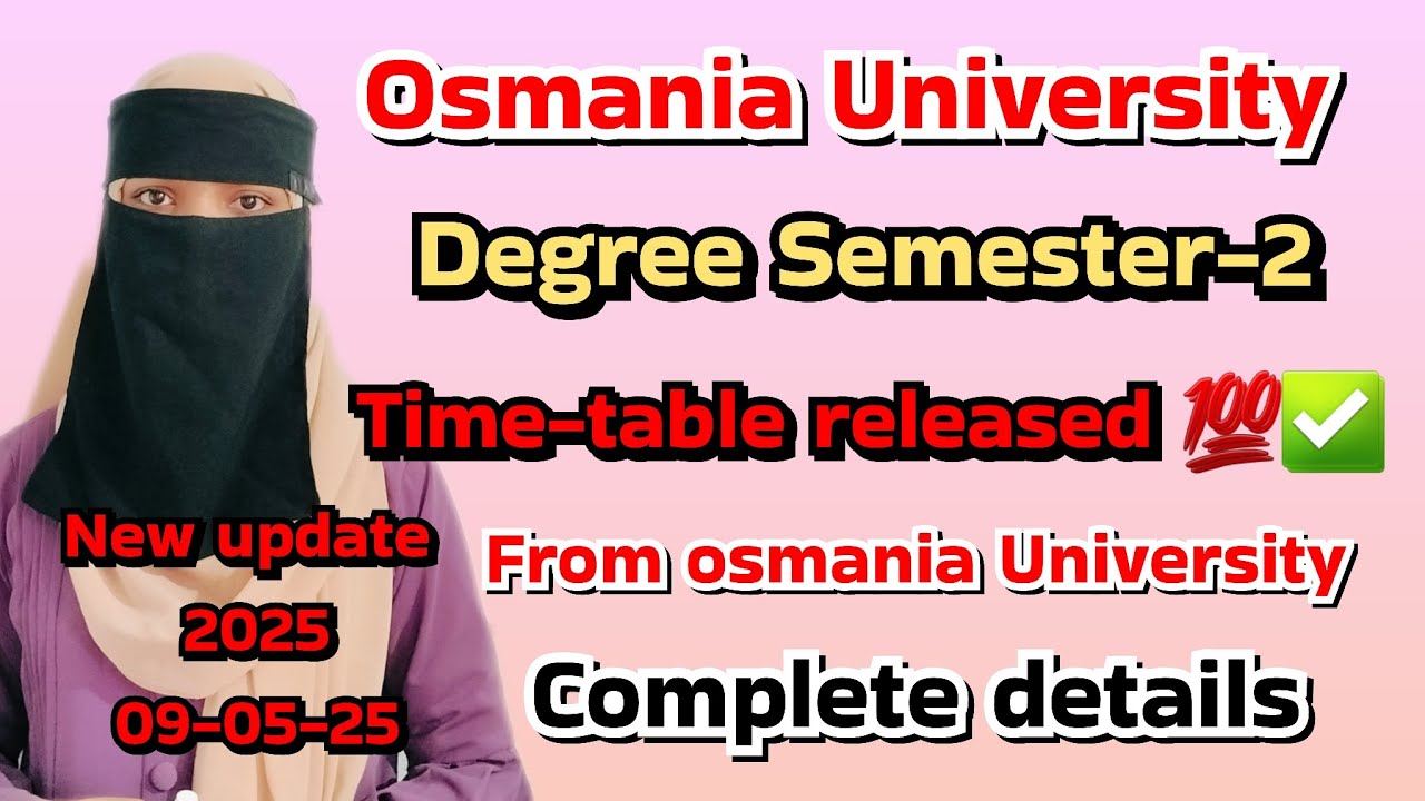 🚨Time-Table for degree semester 2 exams // OU released 2nd sem exams ...