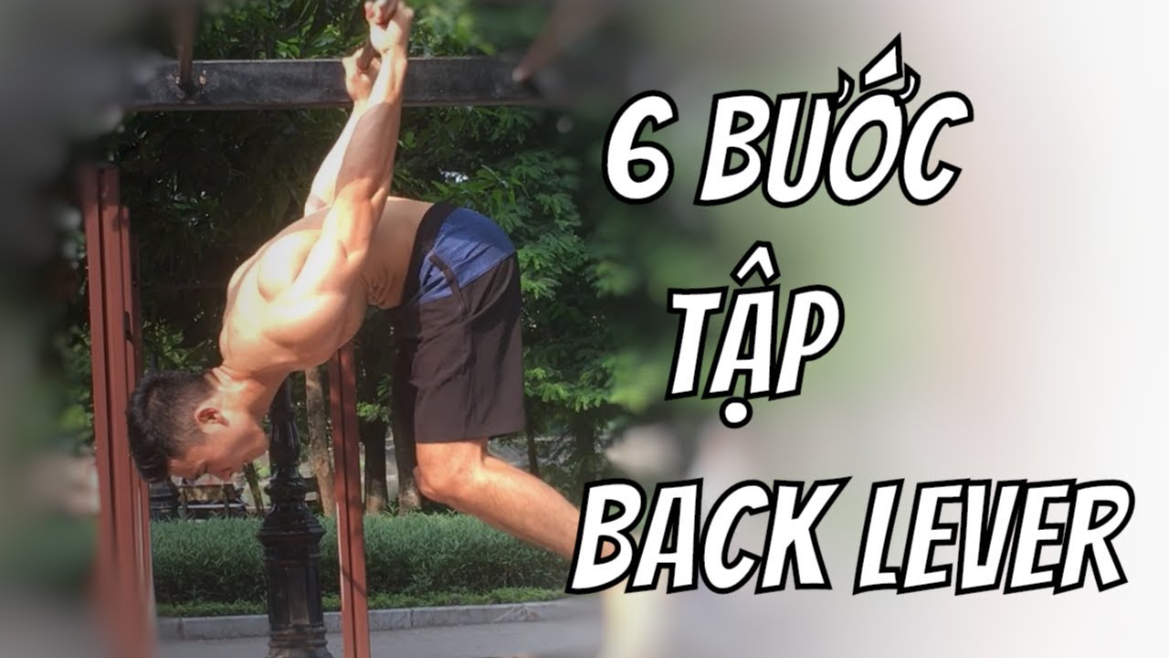 Back lever progression - 6 bước tập BACK LEVER - VNSwCF - YouTube