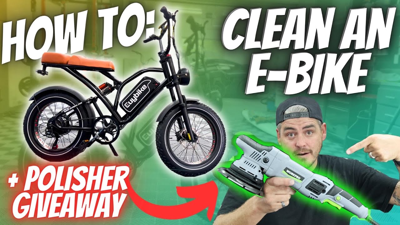 HOW TO SAFELY CLEAN YOUR EBIKE! Dual Action POLISHER GIVEAWAY! - YouTube