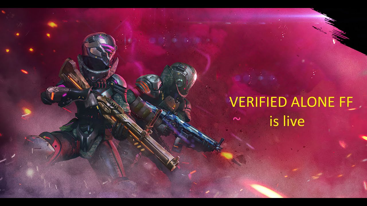 VERIFIED ALONE FF Live Stream - YouTube