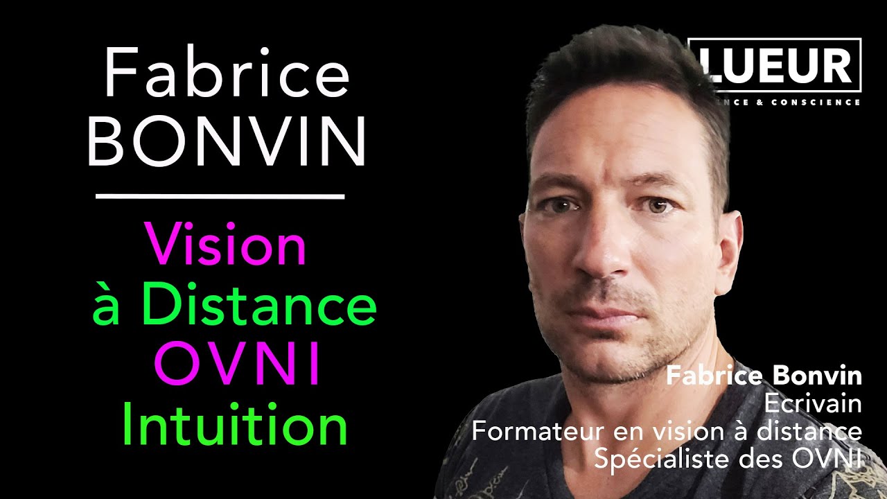 Fabrice Bonvin, Vision à distance, OVNI, Intuition - YouTube