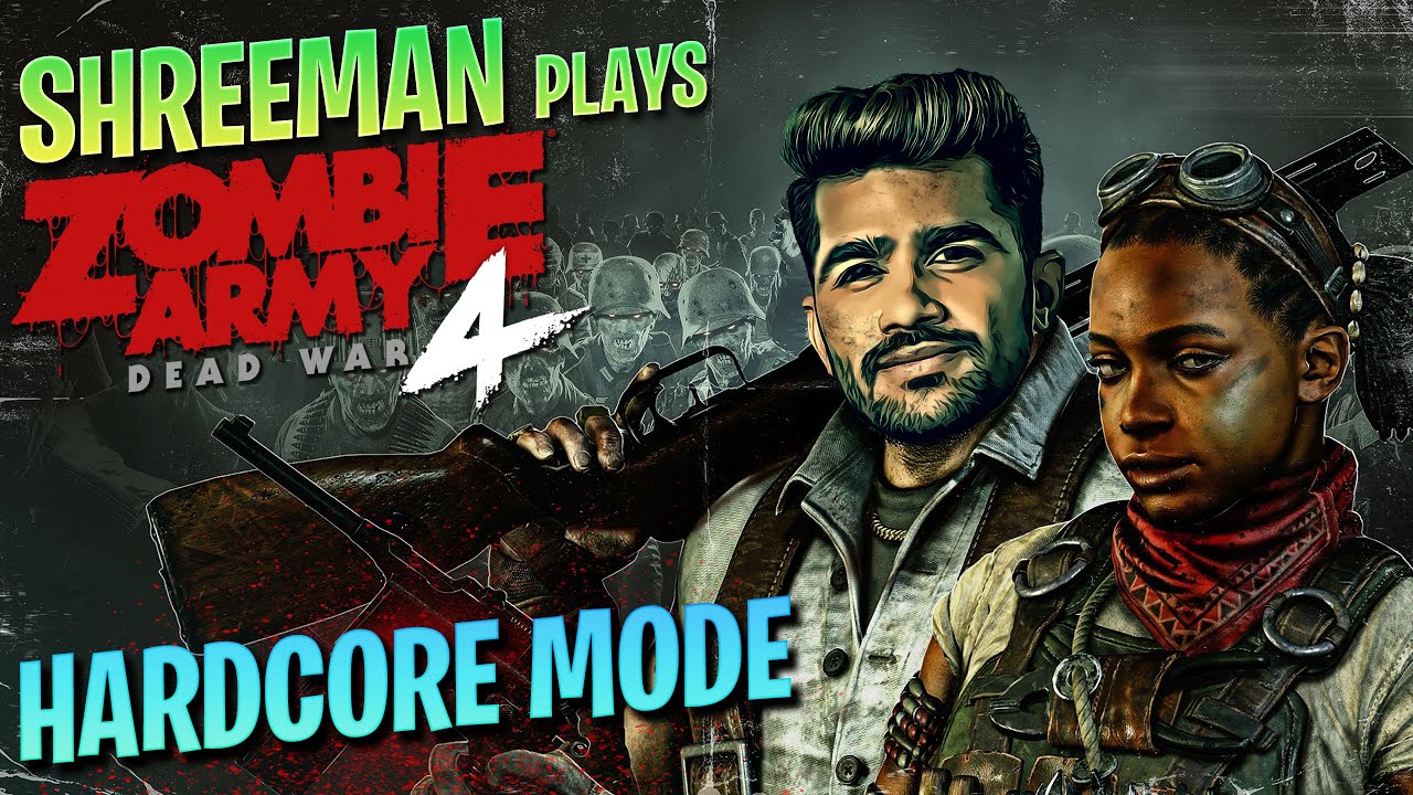 Zombie Army 4 ( HARDCORE MODE ) | ShreeMan The Boy - YouTube