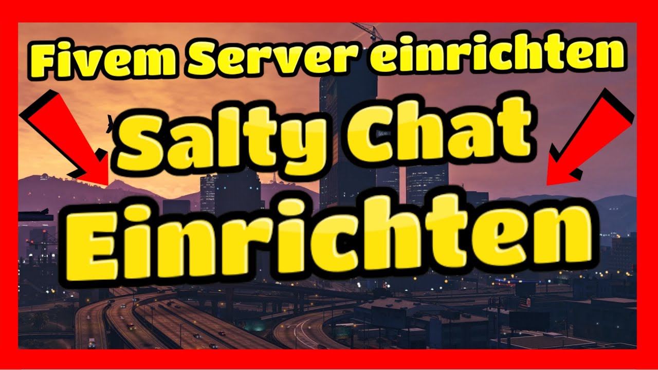Fivem Server einrichten # 114 // Saltychat + Handy Richtig Installieren ...