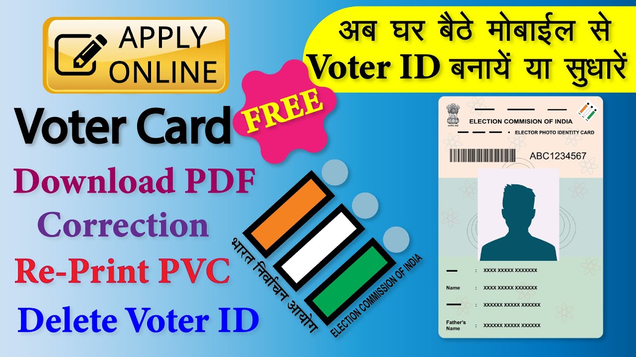 Voter ID/Card Apply Online I Correction and Download Voter Card PDF I ...