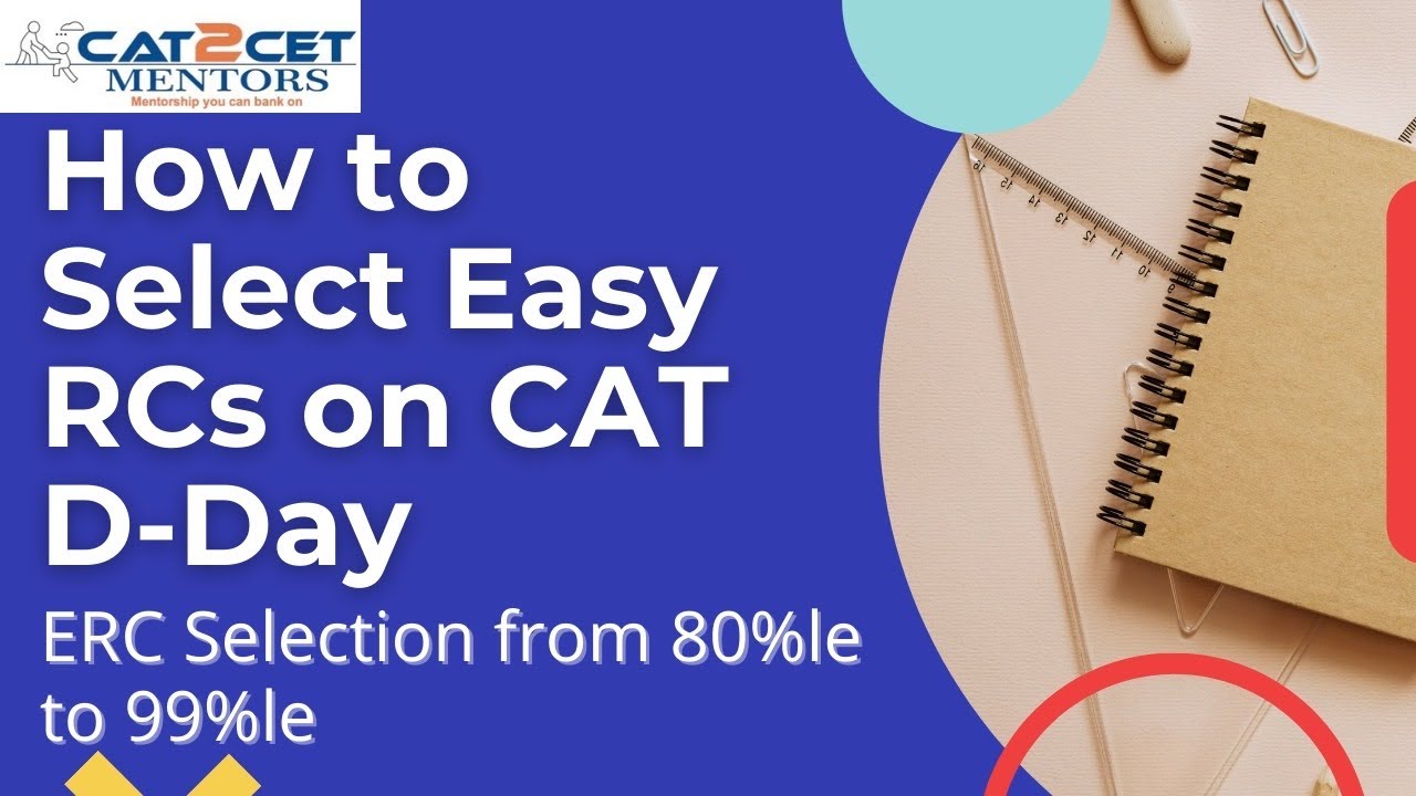 How to Select Easy RCs on CAT D-Day | RC Selection from 80%le to 99%le ...
