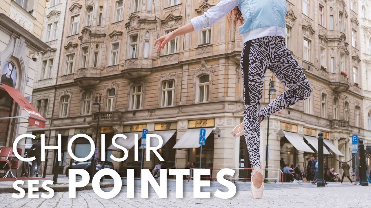 Choisir ses POINTES / Danse Classique - YouTube