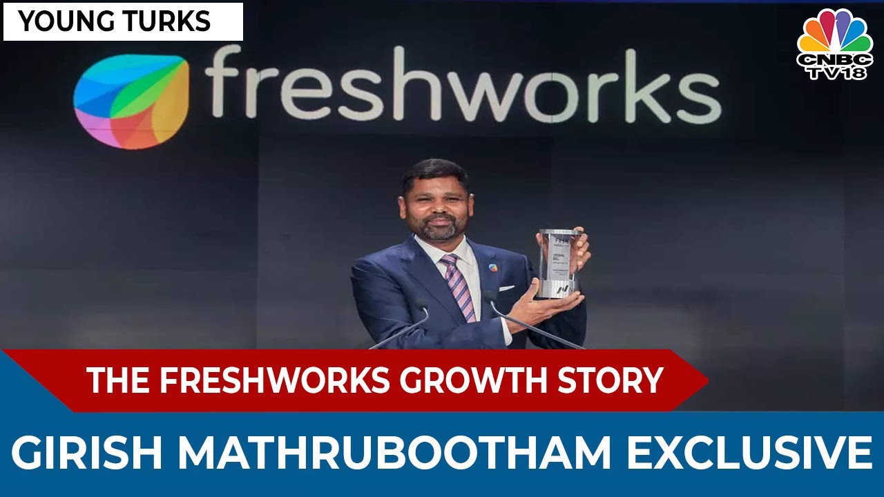 Freshworks CEO Girish Mathrubootham Speaks On The Growth Story Of The ...