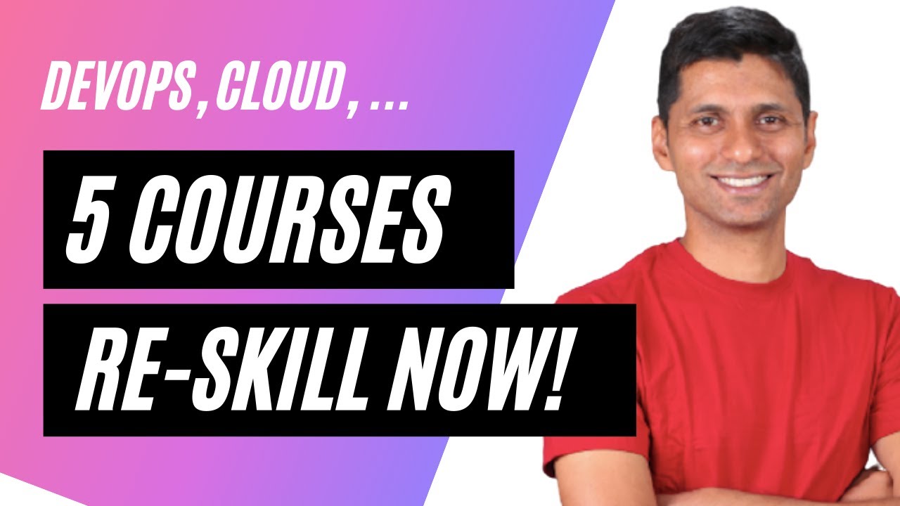 5 Courses to Help You Re-Skill | Serverless, DevOps & Cloud - YouTube