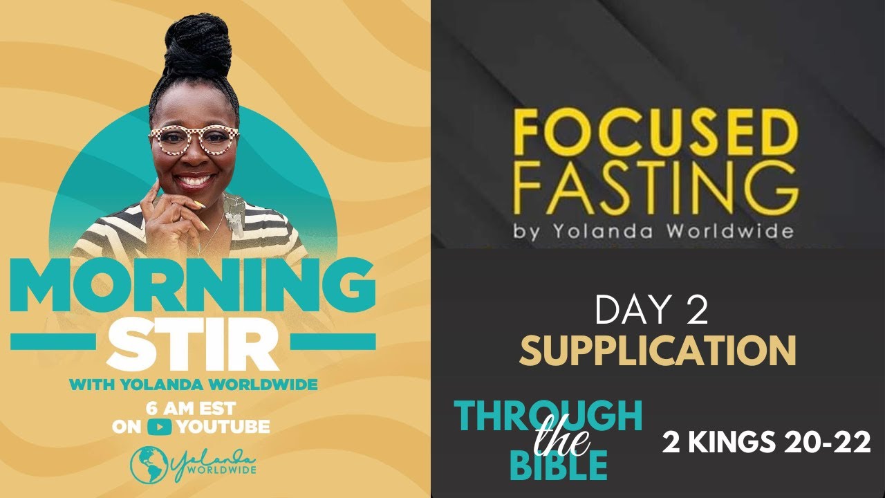 MORNING STIR | THROUGH THE BIBLE w/Yolanda Worldwide | Praying in the ...