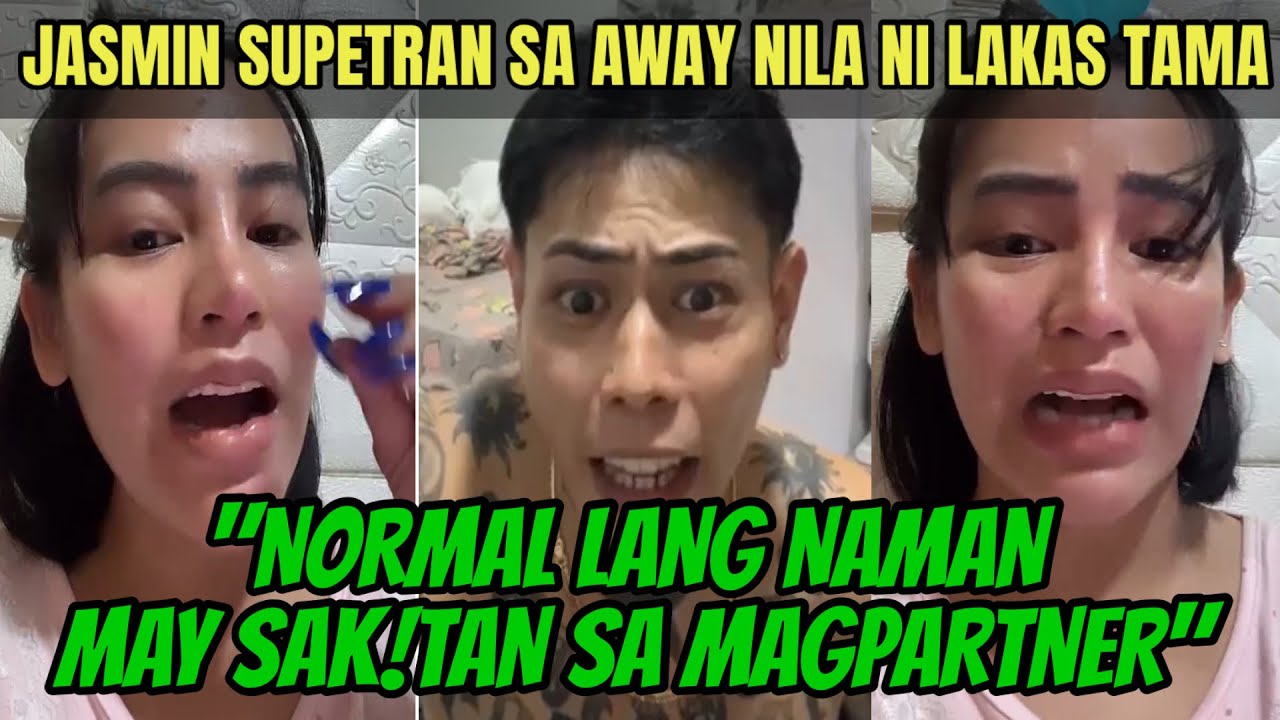 NAGSALITA NA!! JASMIN SUPETRAN SA AWAY NILA NG PARTNER NA SI LAKAS TAMA - YouTube
