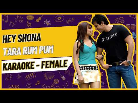 Heyy Shona (Karaoke - Female)| Ta Ra Rum Pum (2007) | Shaan, Sunidhi Chauhan | Karaoke with Lyrics