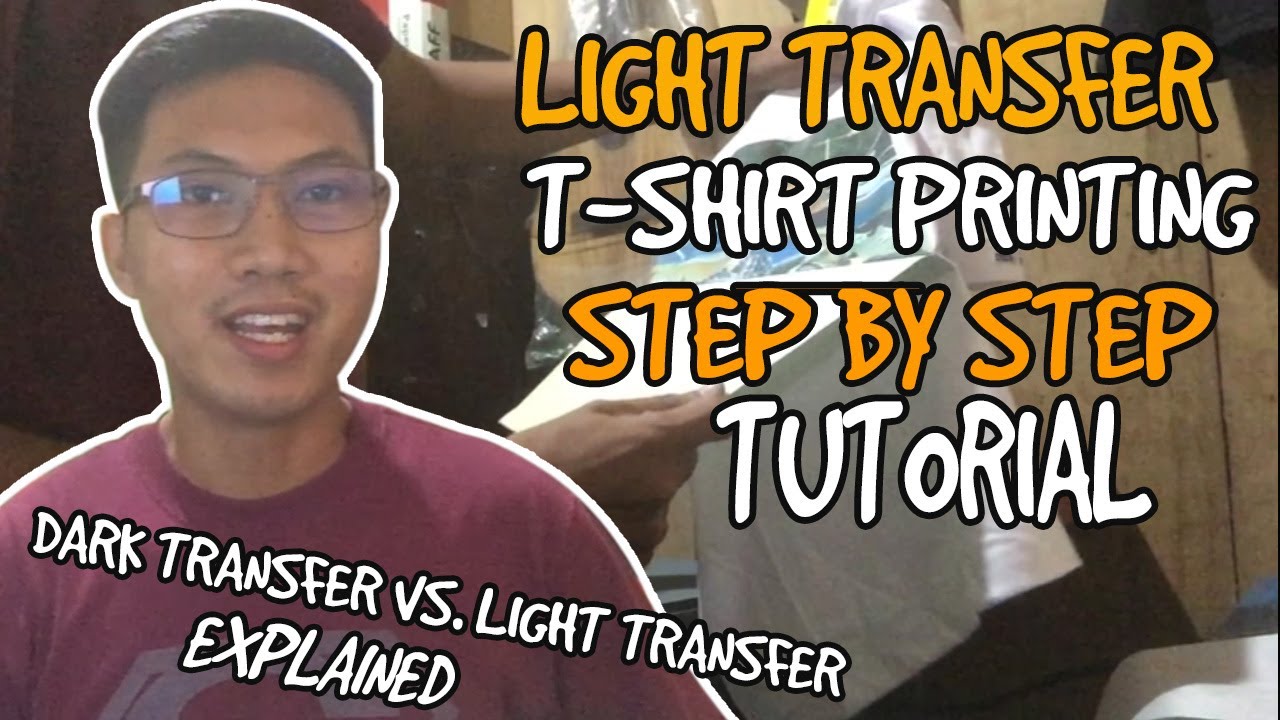 STEP BY STEP T SHIRT PRINTING USING LIGHT TRANSFER PAPER Negosyong Patok 2020 YouTube step-by-step-t-shirt-printing-using-light-transfer-paper-negosyong-patok-2020-youtube