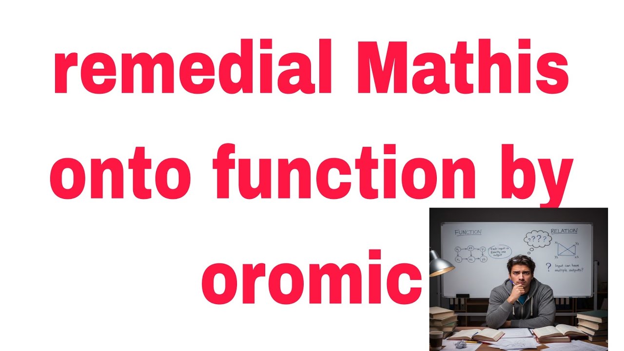 Mathis Remedial about onto function by oromic - YouTube
