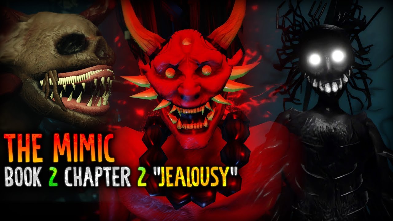 ROBLOX The Mimic Book 2 CHAPTER 2 Jealousy Full Walkthrough YouTube